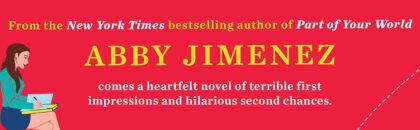 Summary, Spoilers + Review: Yours Truly by Abby Jimenez - The Bibliofile