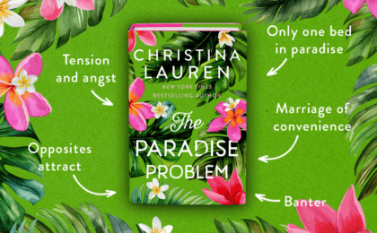 Recap, Summary + Review: The Paradise Problem by Christina Lauren - The ...