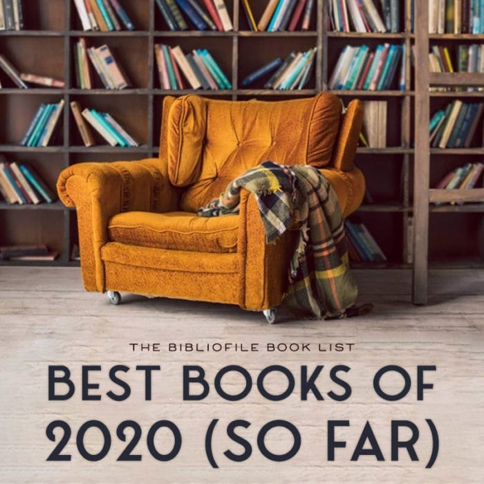The Best Books of 2020 (So Far) - The Bibliofile