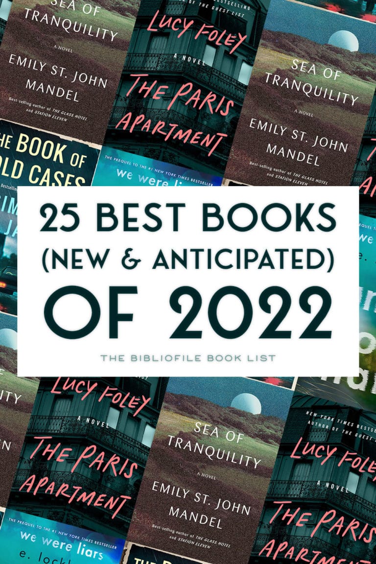 25 Most-Anticipated and Best Books of 2022 - The Bibliofile
