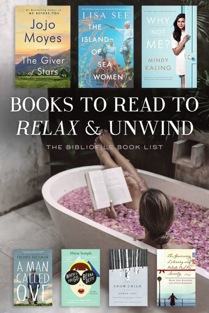 20 Books to Read to Relax, De-Stress & Unwind - The Bibliofile