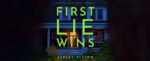 Summary, Spoilers + Review: First Lie Wins by Ashley Elston - The ...