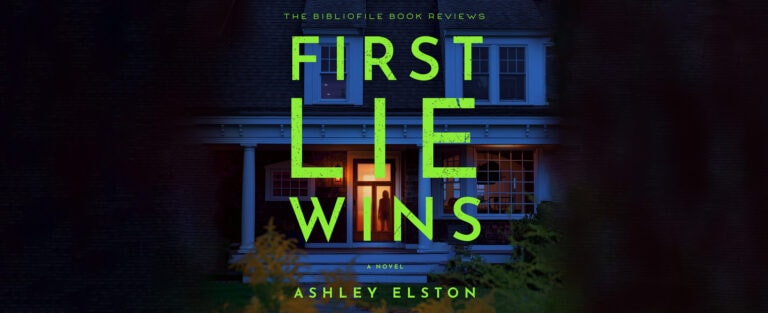 Summary, Spoilers + Review: First Lie Wins by Ashley Elston - The ...