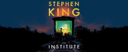 Recap, Summary + Review: The Institute by Stephen King - The Bibliofile