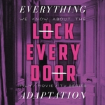 Lock Every Door TV Series: What We Know (Release Date, Cast, Movie ...