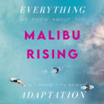 Malibu Rising Hulu TV Series: What We Know (Release Date, Cast, Movie ...