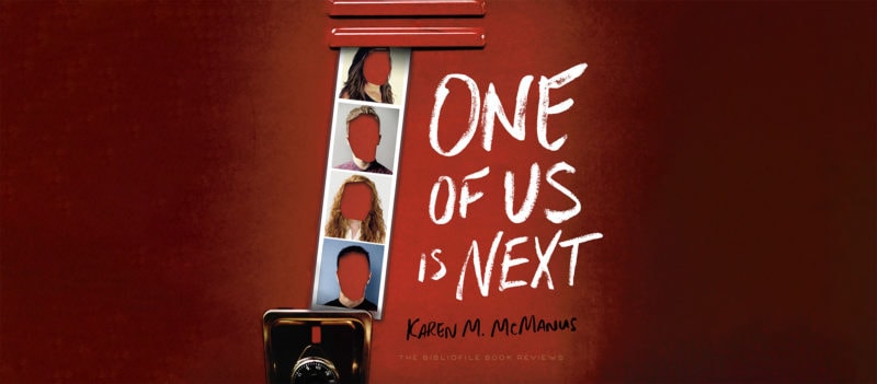 Summary, Spoilers + Review: One of Us is Next by Karen McManus - The ...