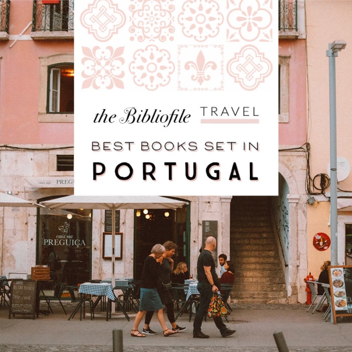 10 Best Books Set in Portugal - The Bibliofile Travel