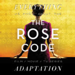 The Rose Code TV Series: What We Know (Release Date, Cast, Movie ...