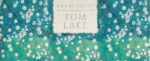 Tom Lake by Ann Patchett: Book Recap, Chapter Summary & Review - The ...