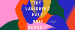 Recap, Summary + Review: The Vanishing Half by Brit Bennett - The ...