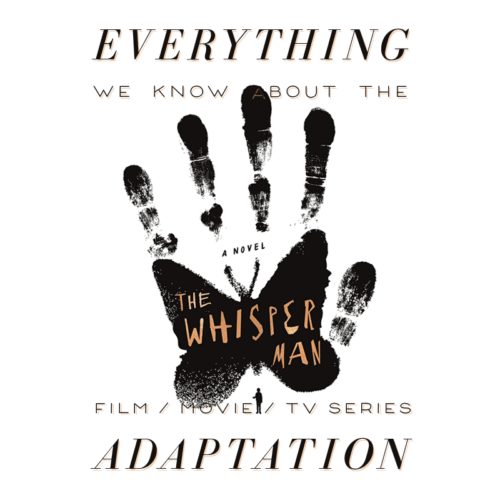 The Whisper Man Movie: What We Know (Release Date, Cast, Movie Trailer ...