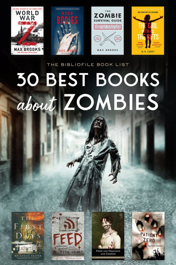 30 Zombie Books to Feast Your Brains on - The Bibliofile